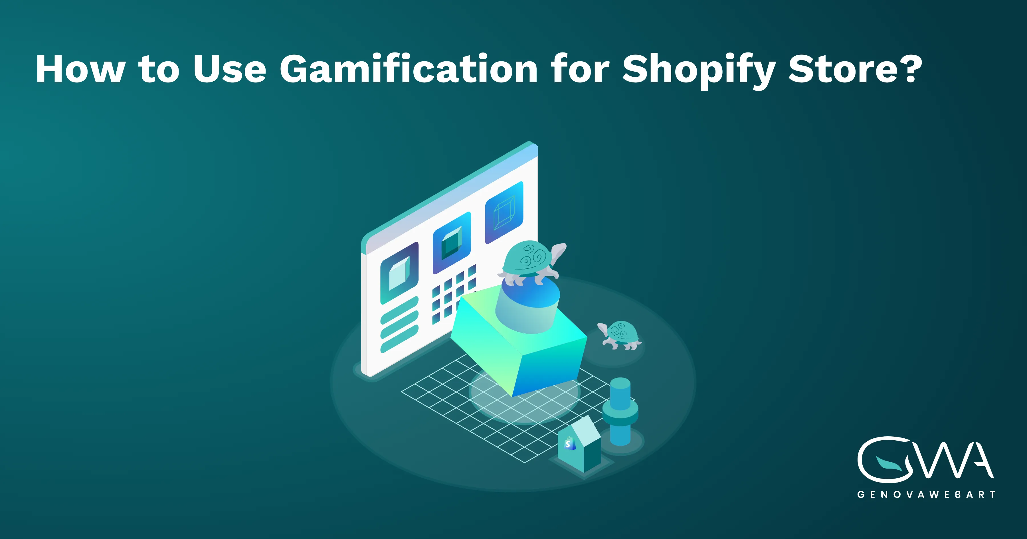 How to Use Gamification for Shopify Store? - GenovaWebArt