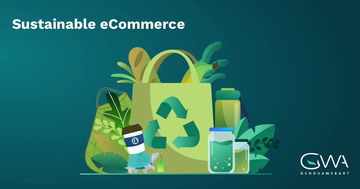Sustainable eCommerce: Implementing Eco-Friendly Practices in Your ...